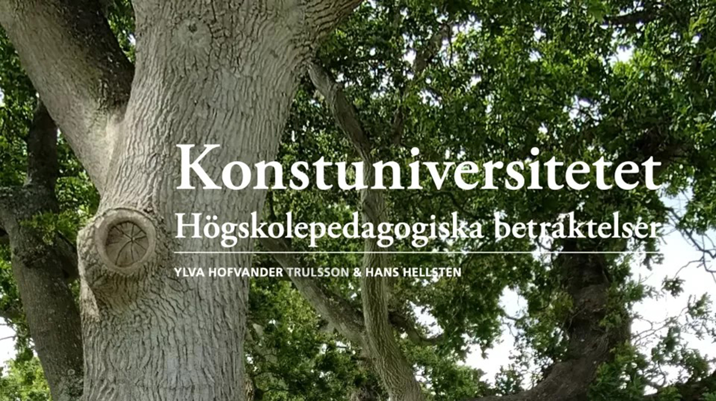 Ny bok om pedagogik inom konstnärlig högre utbildning - Stockholms ...